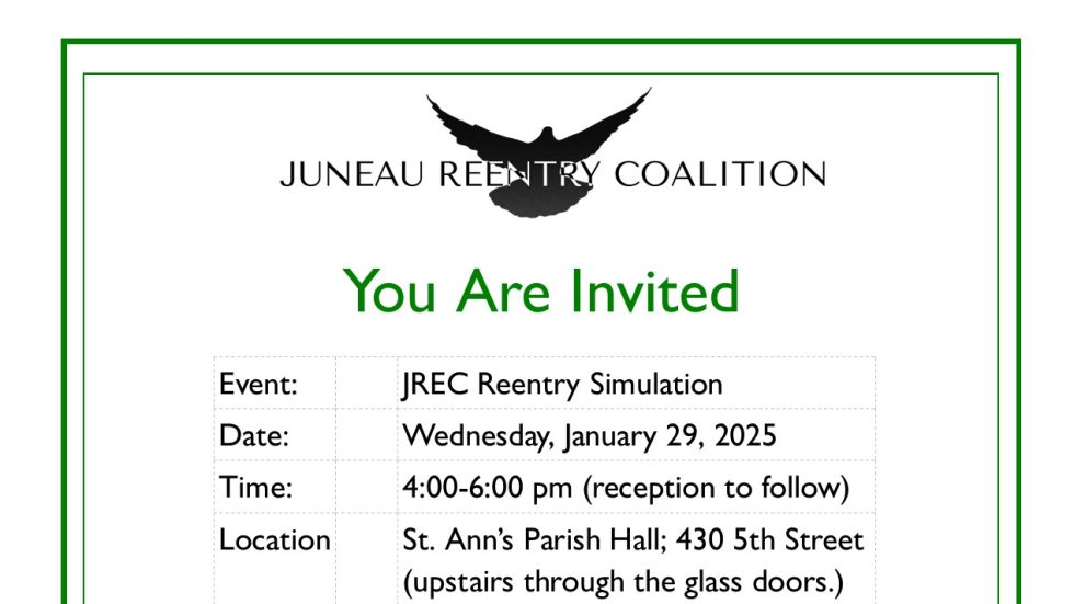 Juneau Reentry Simulation Invitation - The Juneau Reentry Coalition